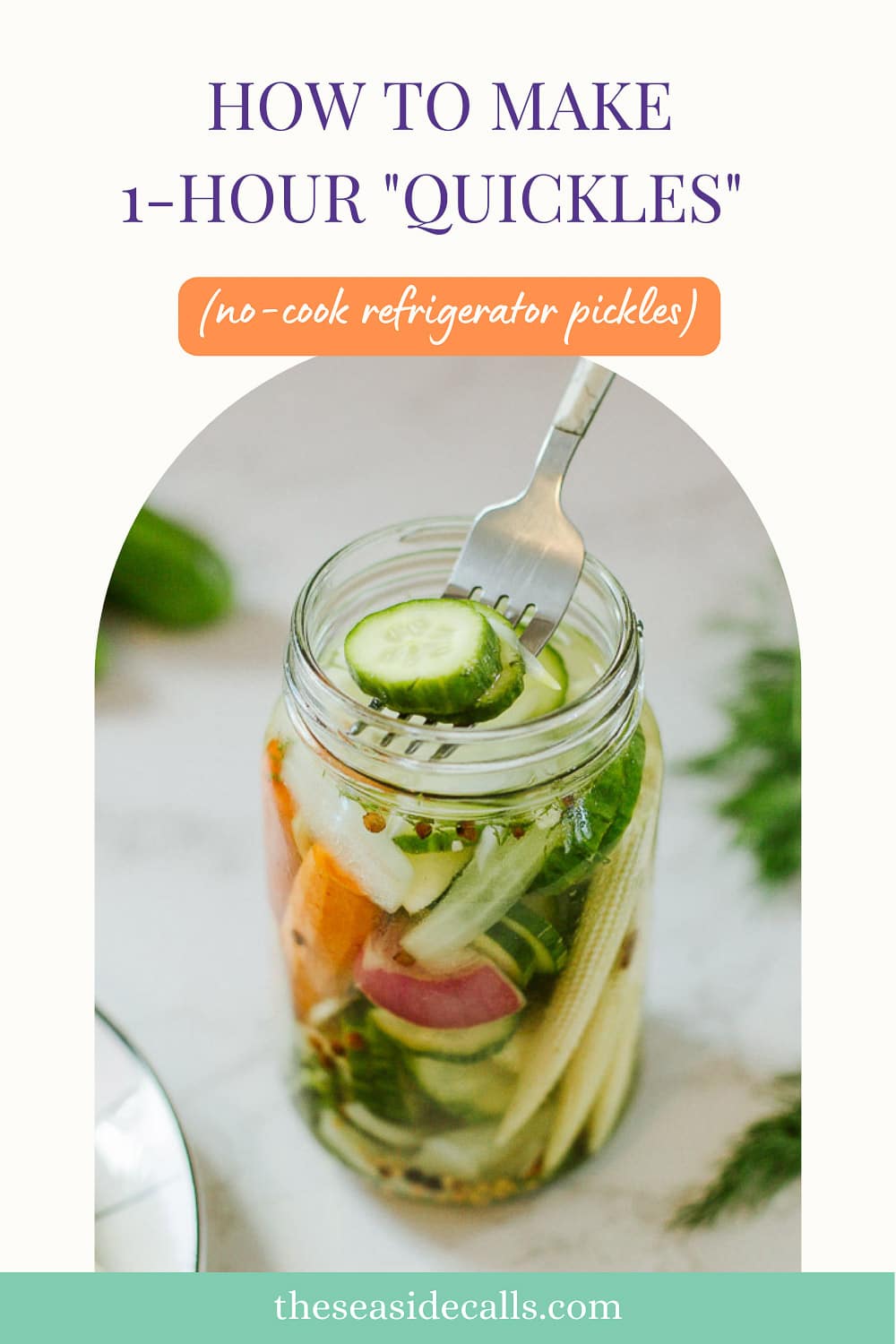 Quickles (No-Cook Refrigerator Pickles) | theseasidecalls.com