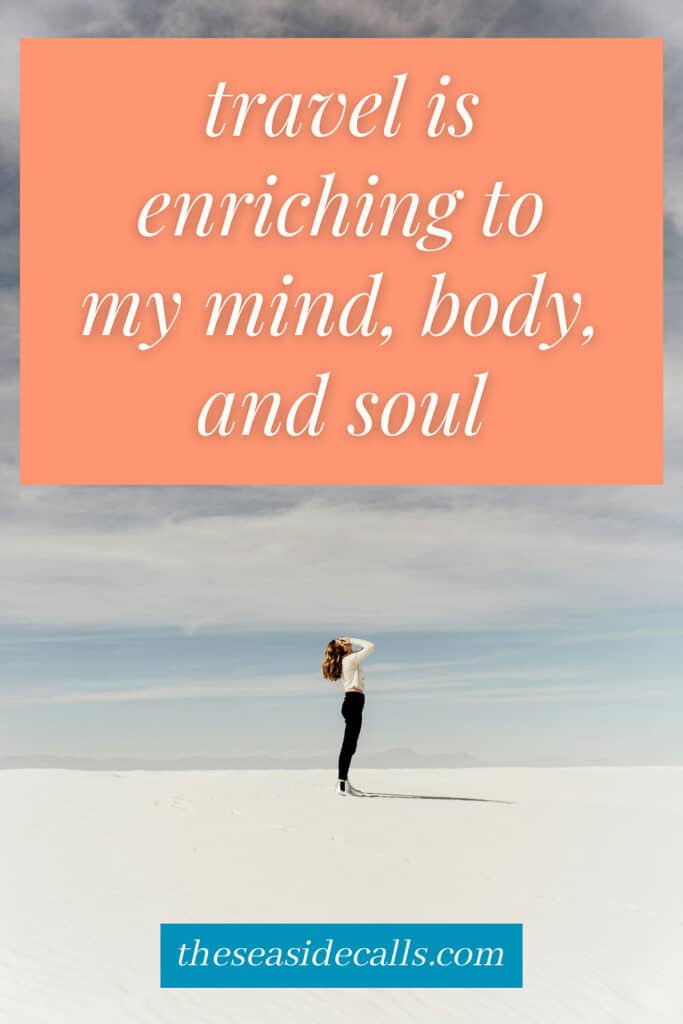 50 Meaningful Affirmations For Traveling | theseasidecalls.com